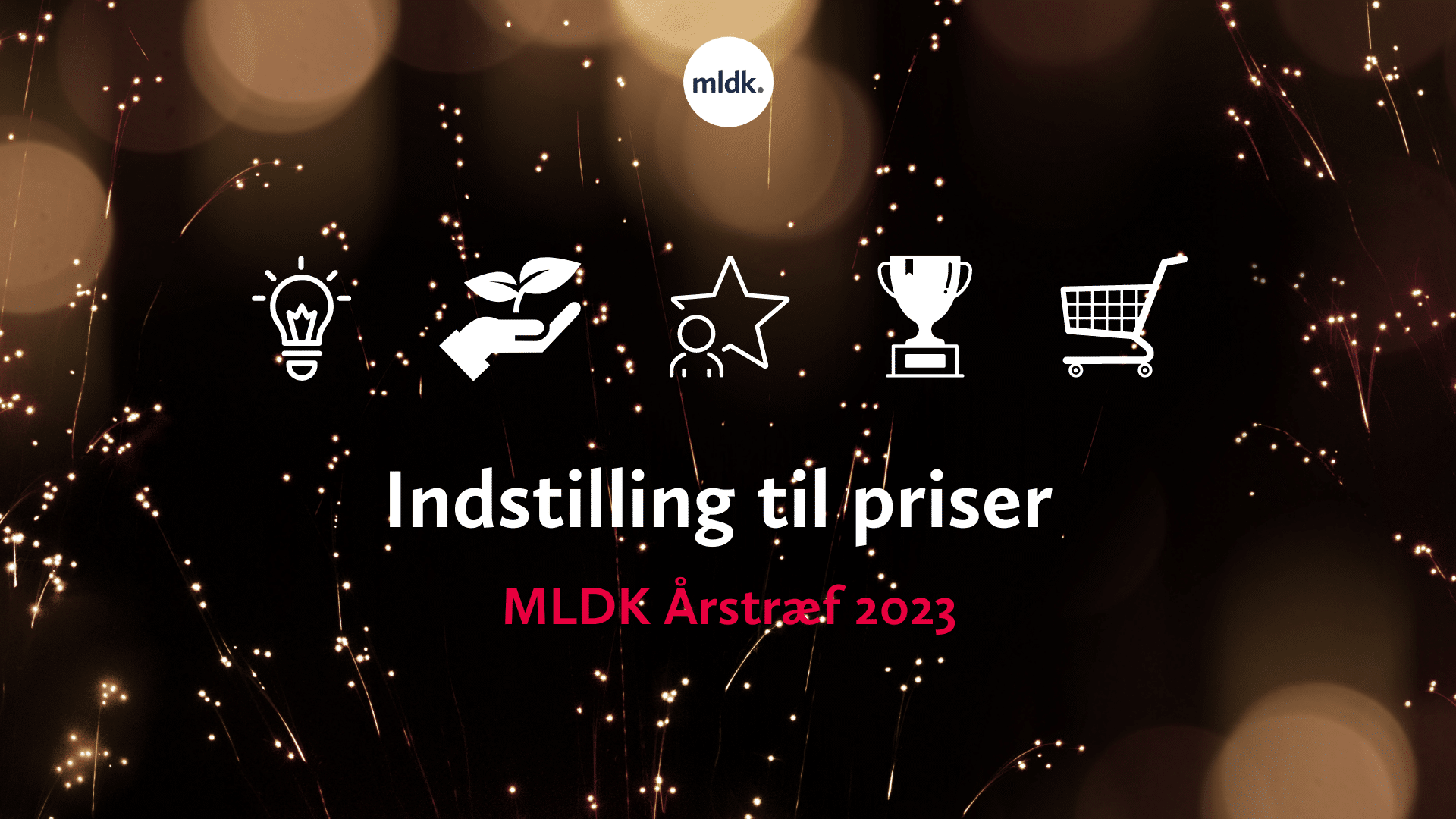 MLDK Årstræf 2023: Indstil din virksomhed til priserne - MLDK - Mærkevareleverandørene